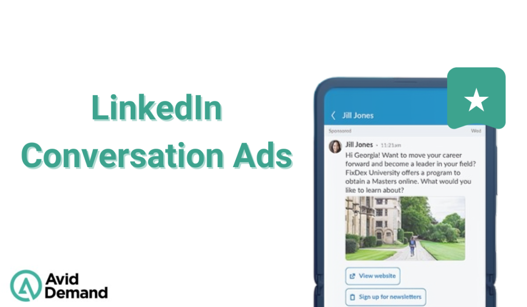 Why B2B Marketers Should Test Linkedin Conversation Ads | Avid Demand