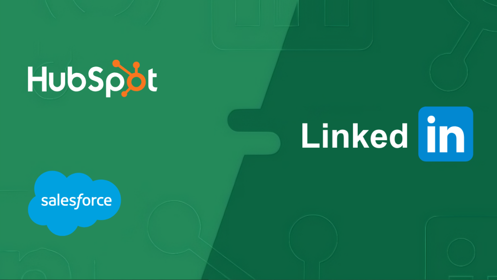 Best Ways to Integrate LinkedIn Ads with Your CRM Platform